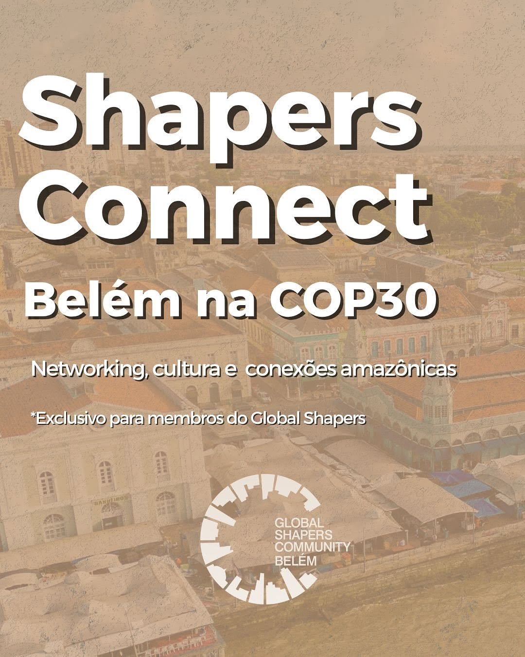 Palco Belém | Eventos | Shapers Connect - Belém na COP30