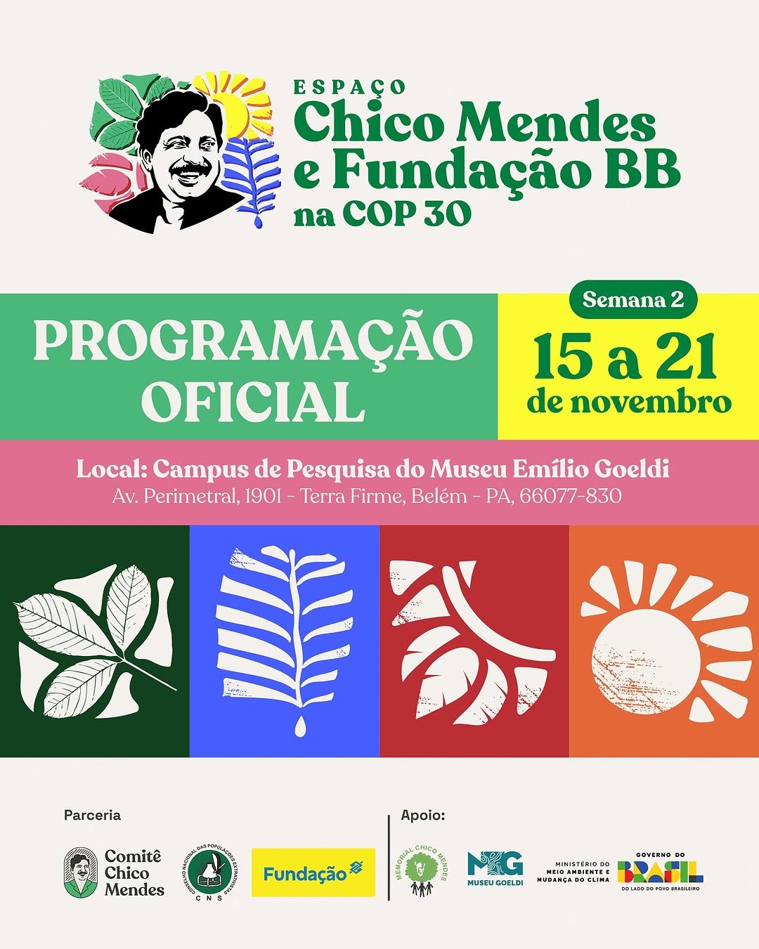 Palco Belém | Eventos | Espaço Chico Mendes e Fundação BB na COP 30 ...