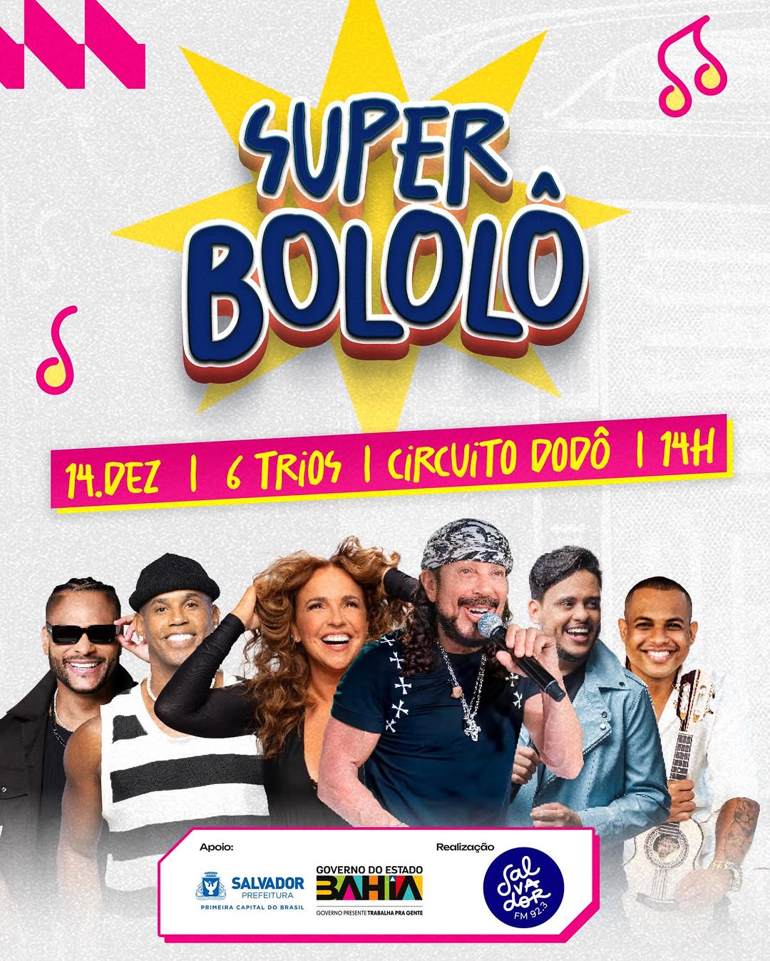 Palco Belém | Eventos | Super Bololô Salvador FM 2025 no Circuito Dodô