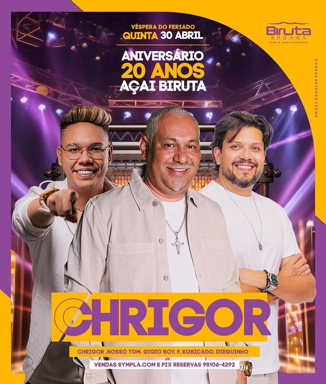Palco Belém | Eventos | Chrigor em Belém no Açaí Biruta - Aniversário ...