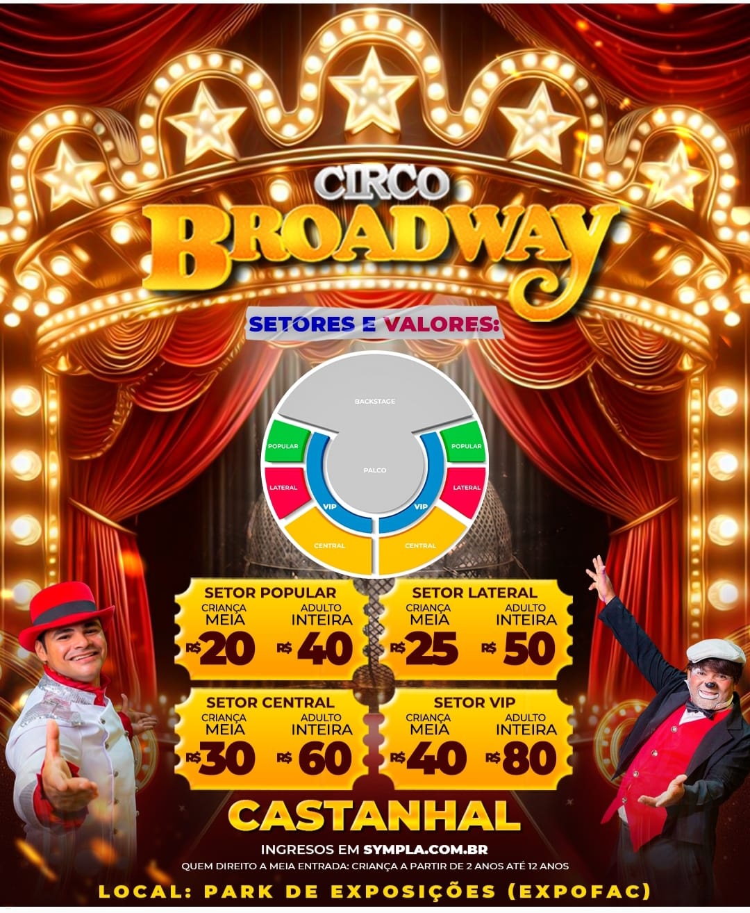 Palco Belém | Eventos | Espetáculo | Circo Broadway - A Magia Invade